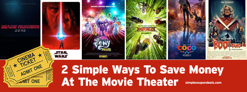 2 Simple Ways To Save Money At The Movies - Simple Coupon Deals